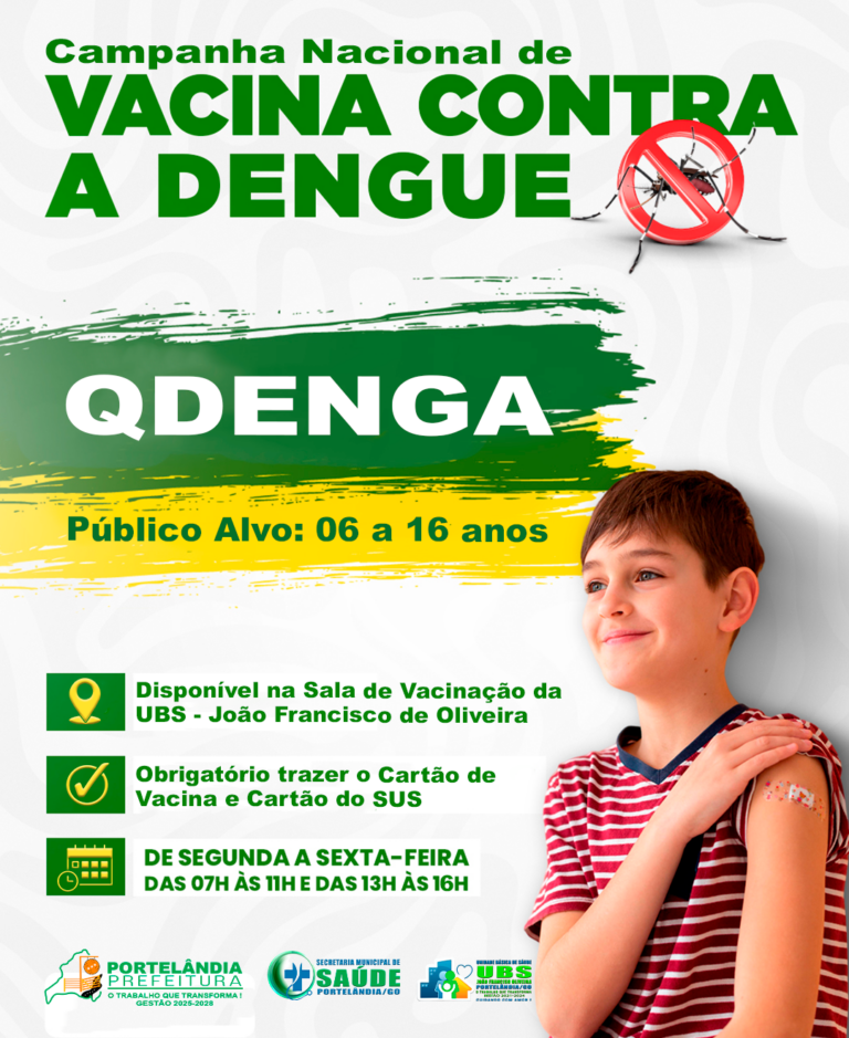 Campanha Vacinação contra a Dengue - QDENGA - Prefeitura Municipal de ...